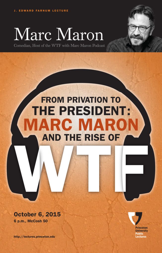Comedian Marc Maron – Farnum Lecture Series