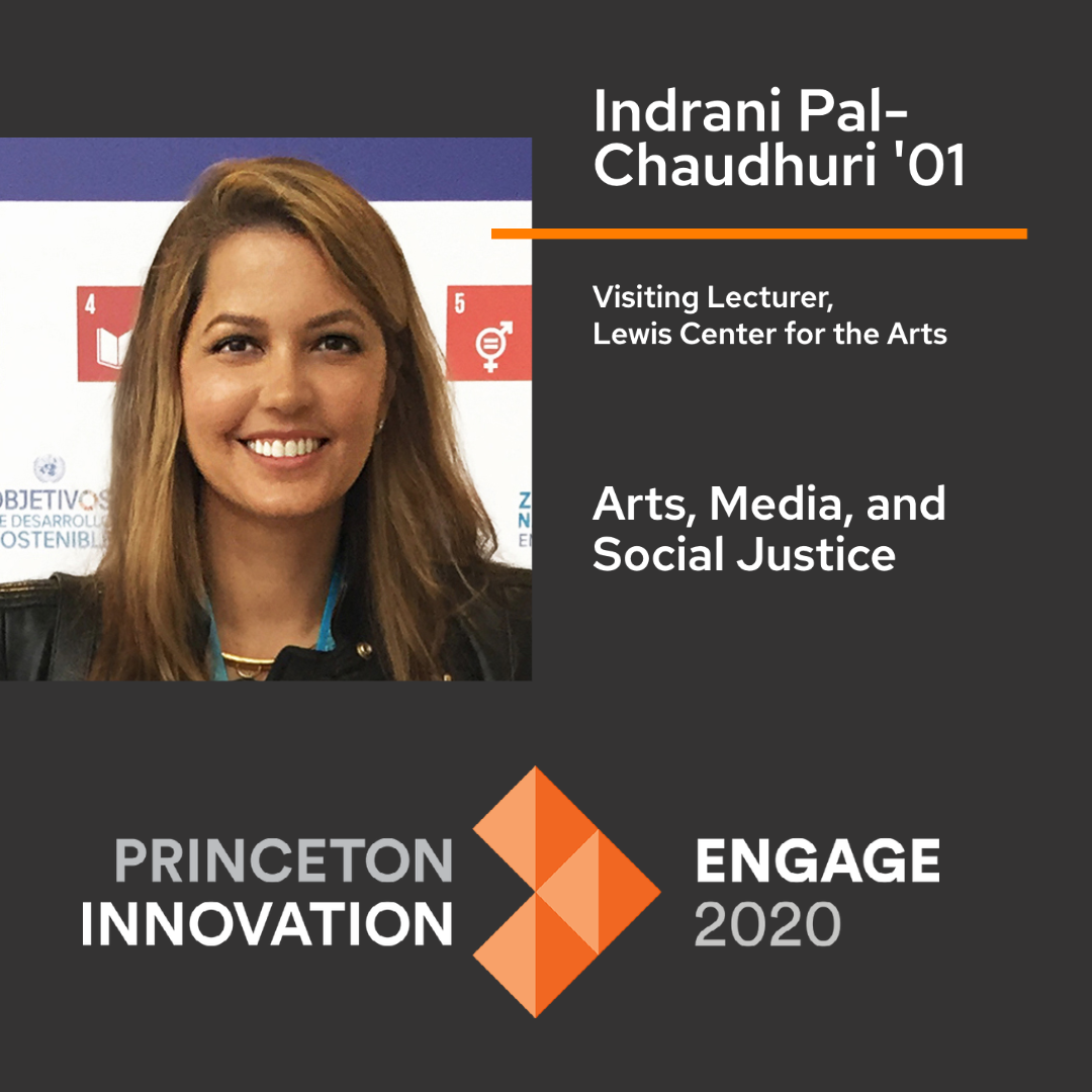 Engage 2020: “The Art of Social Change” with Indrani Pal-Chaudhuri ’01