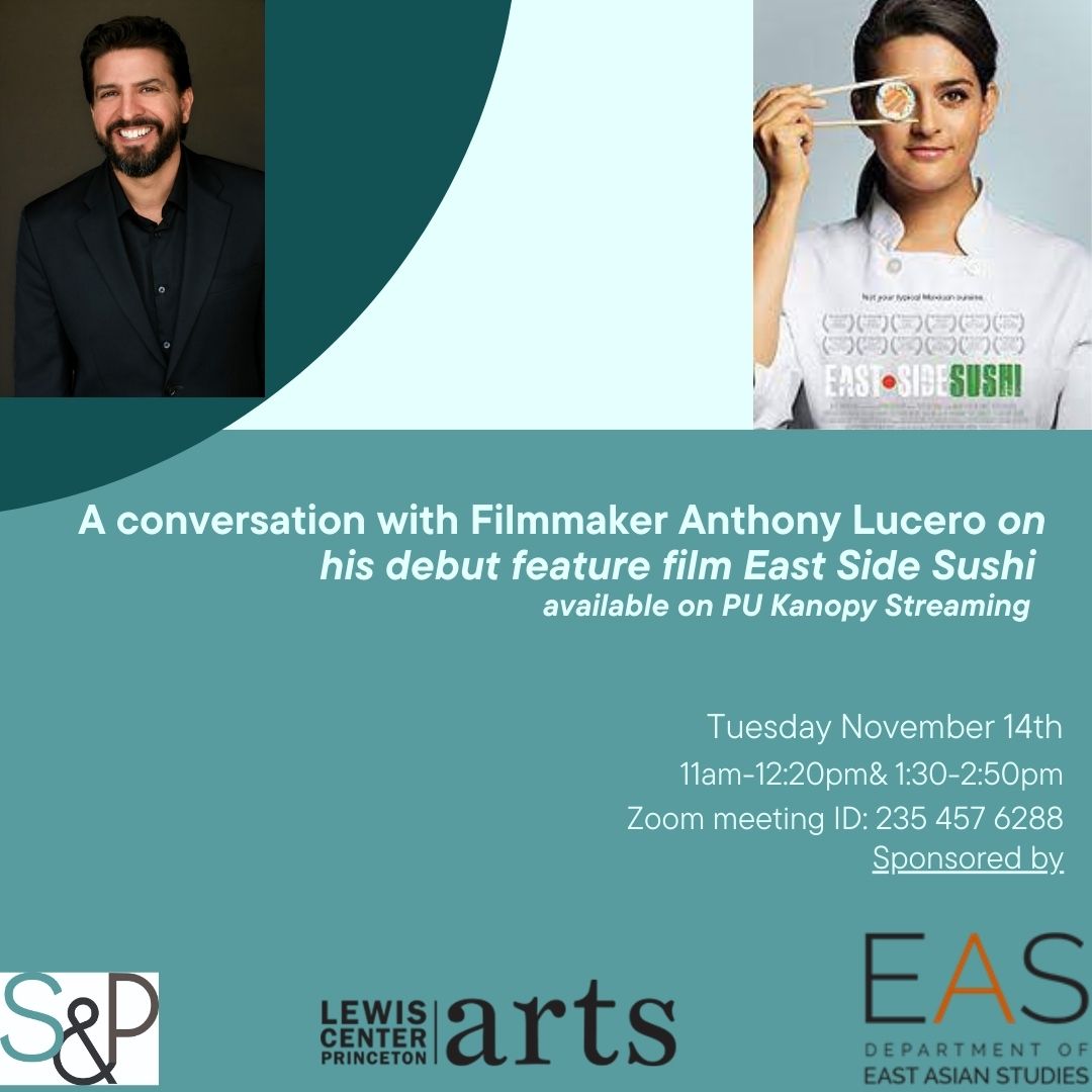 Conversation with Filmmaker Anthony Lucero: East Side Sushi